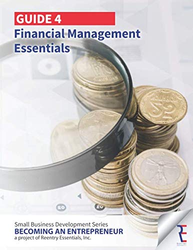 Financial Management Essentials: Essentials, Reentry: 9781692151683 ...