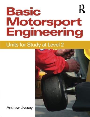 Basic Motorsport Engineering: Livesey, Andrew: 9780750689090: Amazon ...