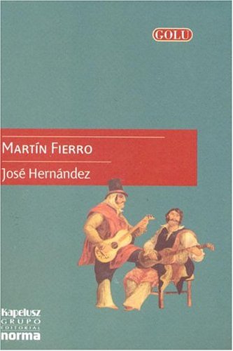 Martin Fierro (Spanish Edition): Hernandez, Jose: 9789875451575: Amazon ...