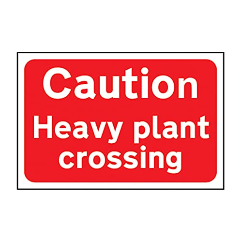 Heavy Plant Crossing Sign, 3mm Foamed PVC Board, W600mm x H400mm – BigaMart