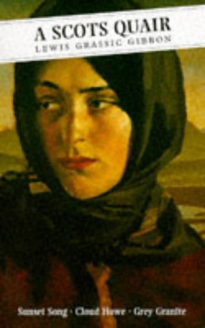 Scots Quair: Amazon.co.uk: Gibbon, Lewis Grassic: 9780862415327: Books