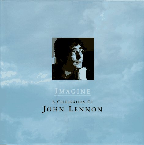 『Imagine: A Celebration of John Lennon』｜感想・レビュー - 読書メーター