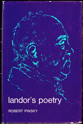 Robert Pinsky 1st edit/1 print Landor's Poetry 1968 [Hardcover] Pinsky ...