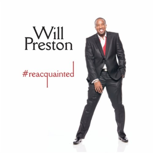 Play #reacquainted by Will Preston on Amazon Music