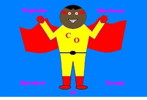 Amazon.com: Captain Obvious: Speaker of Truth (The Adventures of ...