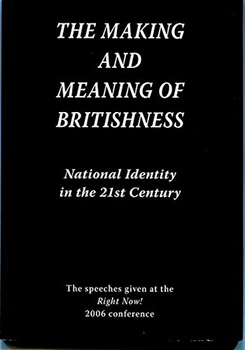 The Making and Meaning of Britishness: National Identity in the 21st ...