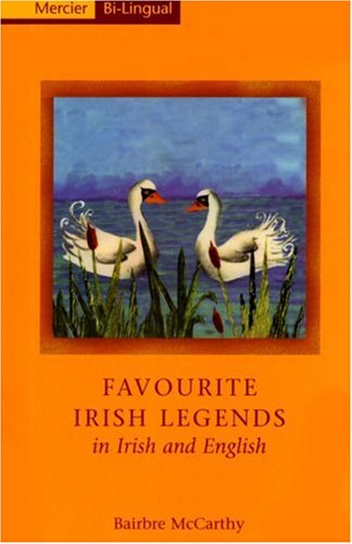 Favourite Irish Legends: Dual-Language: McCarthy, Bairbre ...