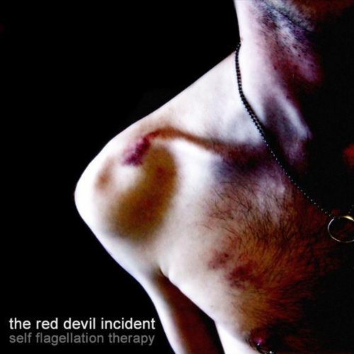 Self Flagellation Therapy [Explicit] by The Red Devil Incident on ...