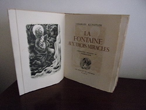 Amazon.fr - LA FONTAINE AUX TROIS MIRACLES - KUNSTLER (charles ...