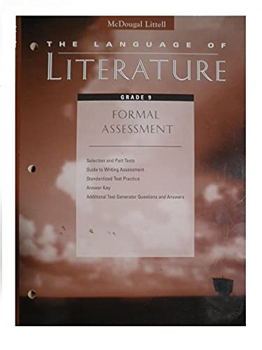 The Language of Literature: Formal Assessment: Grade 9: McDougal ...
