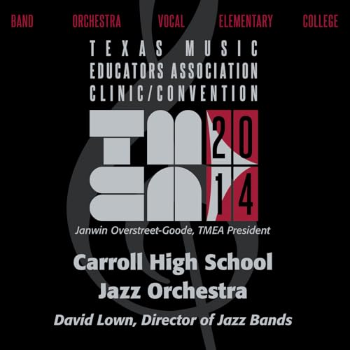 Play 2014 Texas Music Educators Association (TMEA): Carroll High School ...