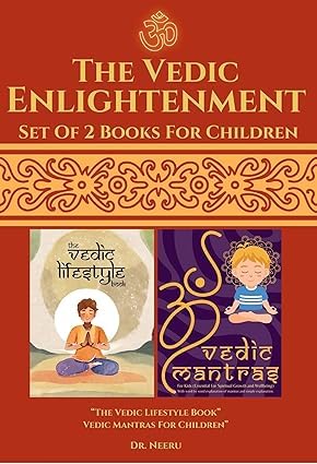 The Vedic Enlightenment, Set Of 2 Books For children; The Vedic Mantras ...