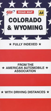 Colorado and Wyoming (AAA Road Map): American Automobile Association ...