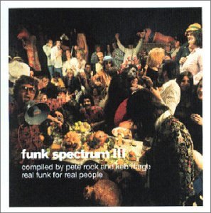 Funk Spectrum 3 Import edition by Various Artists, Keb Darge, Pete Rock ...