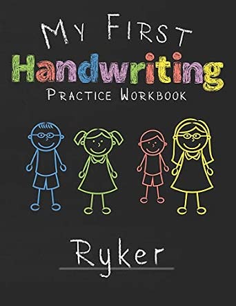 My first Handwriting Practice Workbook Ryker: 8.5x11 Composition ...