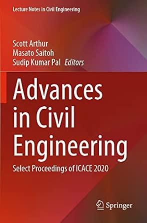 Advances in Civil Engineering: Select Proceedings of ICACE 2020 ...