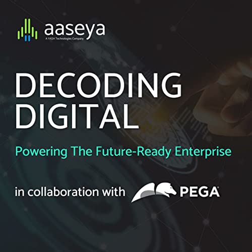 Decoding Digital: Powering The Future-Ready Enterprise : Aaseya: Amazon.in: Audible Books ...