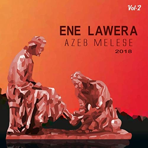 Amazon.com: Ene Lawera, Vol. 2 : Azeb Melese: Digital Music