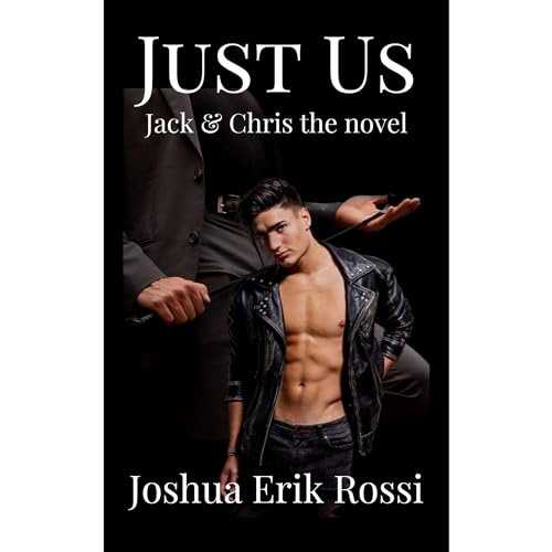 Amazon.com: Just Us the novel: Jack and Chris (Audible Audio Edition ...