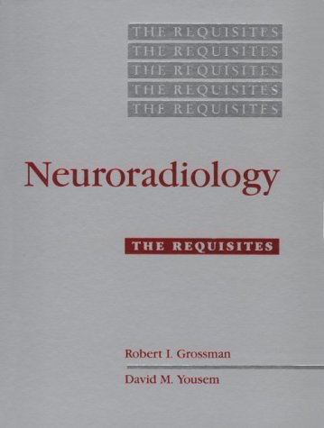 Buy Neuroradiology: The Requisites (Requisites S.) Book Online at Low ...