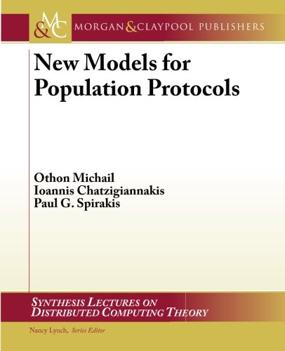Buy New Models for Population Protocols (Synthesis Lectures on Distributed Computing Theory ...