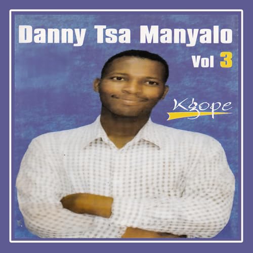 Play Volume 3 (Kgope) by Danny Tsa Manyalo on Amazon Music