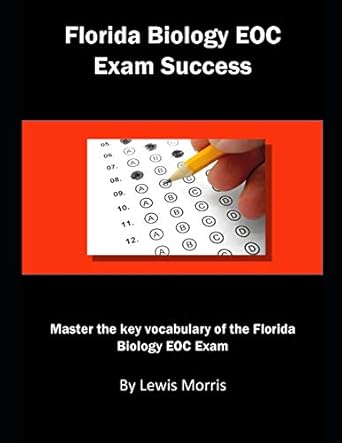 Florida Biology EOC Exam Success: Master the key vocabulary of the ...