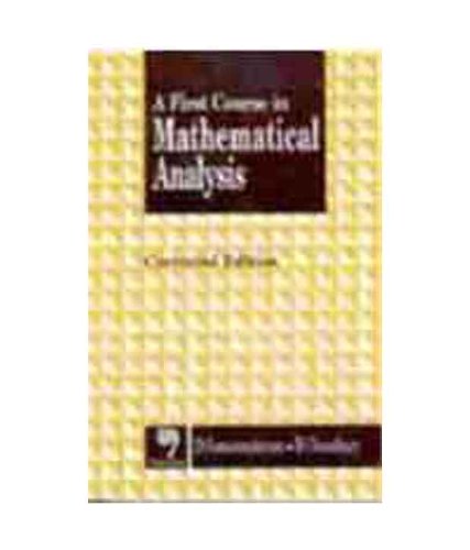 A First Course in Mathematical Analysis : Somasundaram, D., Choudhary ...