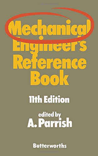 Mechanical engineer's reference book: Parrish, A: 9780408000833: Amazon ...