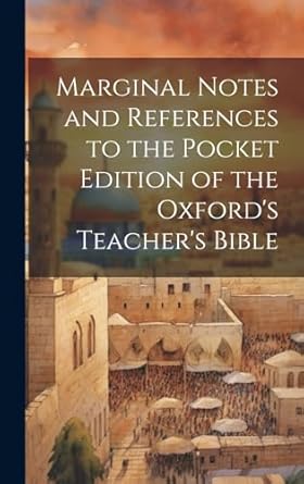 Marginal Notes and References to the Pocket Edition of the Oxford's ...