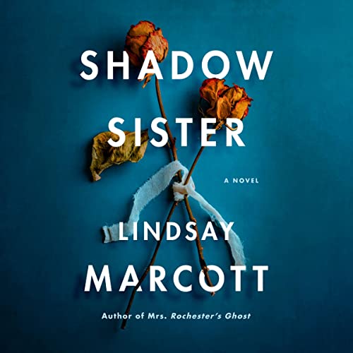 Amazon.com: Shadow Sister: A Novel (Audible Audio Edition): Lindsay ...