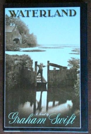 Waterland: Swift, Graham: 9780671498634: Amazon.com: Books
