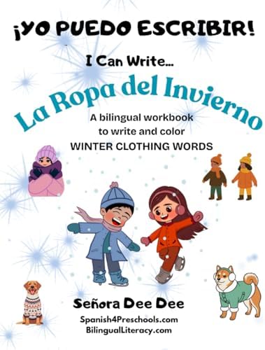 YO PUEDO ESCRIBIR! (ICan Write) - WINTER CLOTHING: A Bilingual Workbook ...