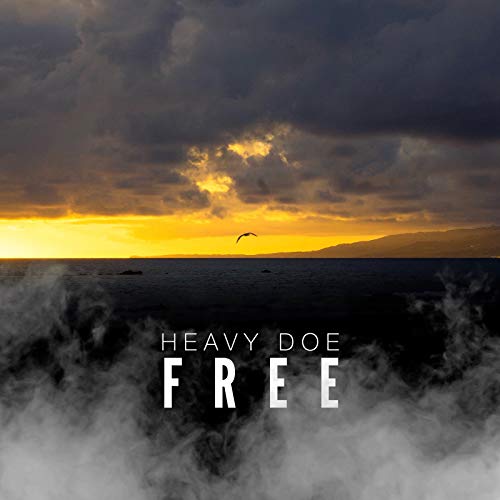Free [Explicit] by Heavy Doe on Amazon Music - Amazon.com