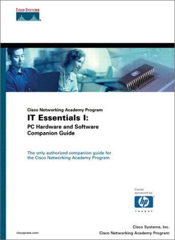 Cisco Networking Academy Program IT Essentials I: PC Hardware and ...