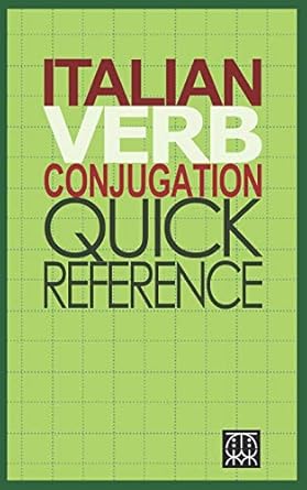 Italian Verb Conjugation Quick Reference: Drizzle Books: 9780957411517 ...