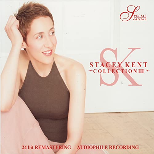 Écouter Collection III de Stacey Kent sur Amazon Music