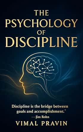 Amazon.com: Psychology Of Discipline: Science-Based Strategies for ...