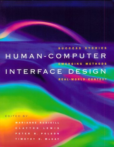 Human-Computer Interface Design: Success Cases, Emerging Methods and ...