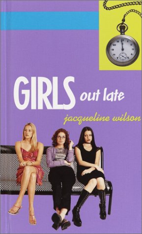 Amazon.co.jp: Girls Out Late (Girls Quartet) : Wilson, Jacqueline ...