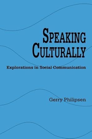 Speaking Culturally (Suny Series in Human Communication Processes) by ...