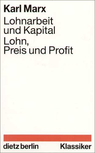 Thomas Kuczynski Zu Karl Marx: Lohn, Preis Und Profit – QMQH