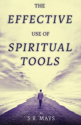 Buy The Effective Use of Spiritual Tools Book Online at Low Prices in ...
