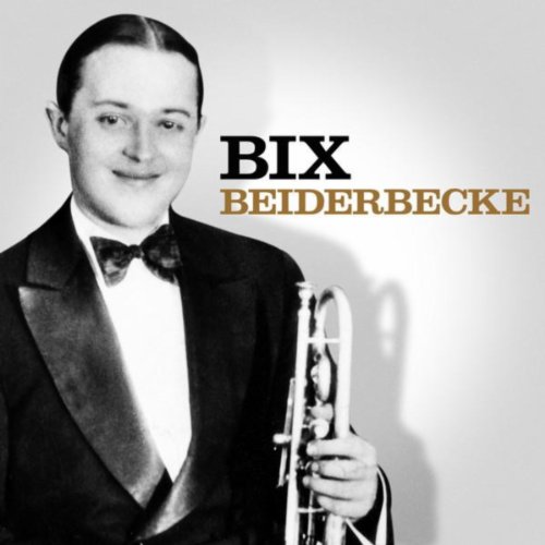Play Bix Beiderbecke by Bix Beiderbecke on Amazon Music