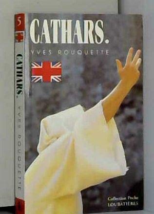 Cathars: Yves Rouquette: 9782862662817: Amazon.com: Books