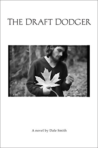 The Draft Dodger - Kindle edition by Smith, Dale. Literature & Fiction ...