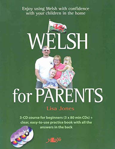 Welsh for Parents: Learn Everyday Welsh for the Family Home (3 Audio CD ...