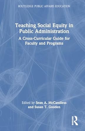 Teaching Social Equity in Public Administration (Routledge Public ...