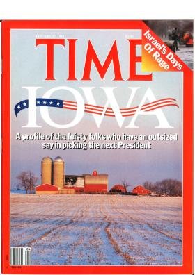 Time Magazine January 25 1988 * Iowa a Profile of the feisty Folks Who ...