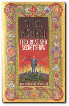 The Great and Secret Show. The First Book of the Art: Amazon.co.uk ...